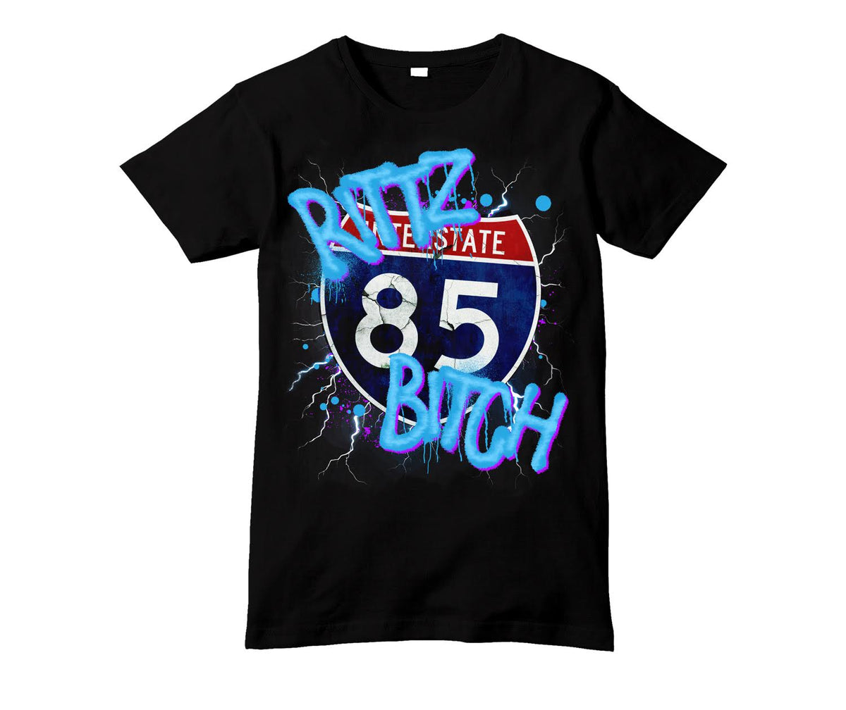 Interstate 85 Rittz Bitch Shirt – Rittz Official Store